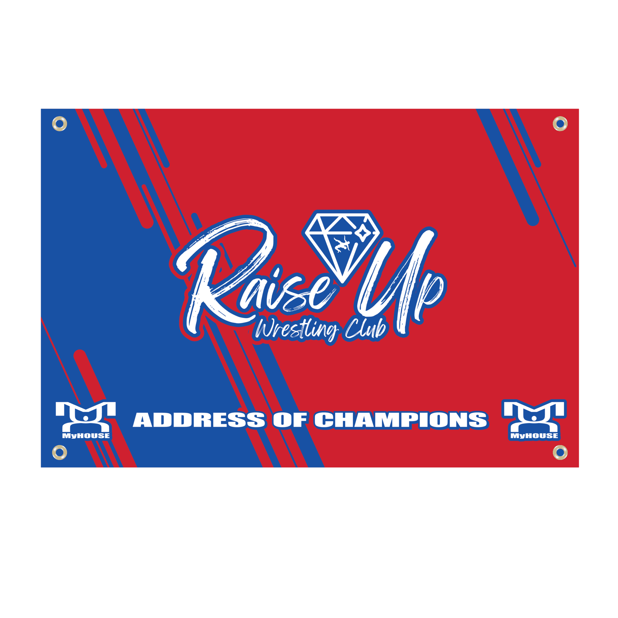 RAISE UP WRESTLING Custom Team Banner – MyHOUSE Sports Gear